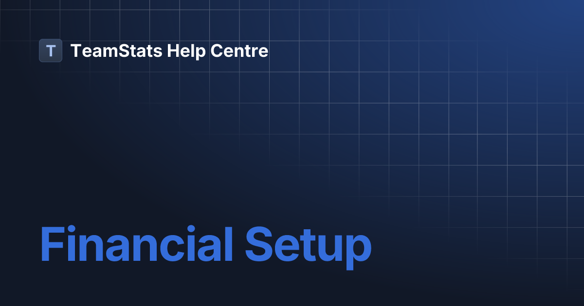 Financial Setup | TeamStats Help Centre